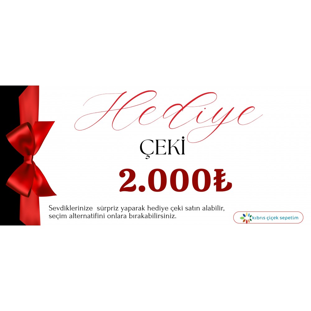 2000 TL'LİK Hediye Çeki